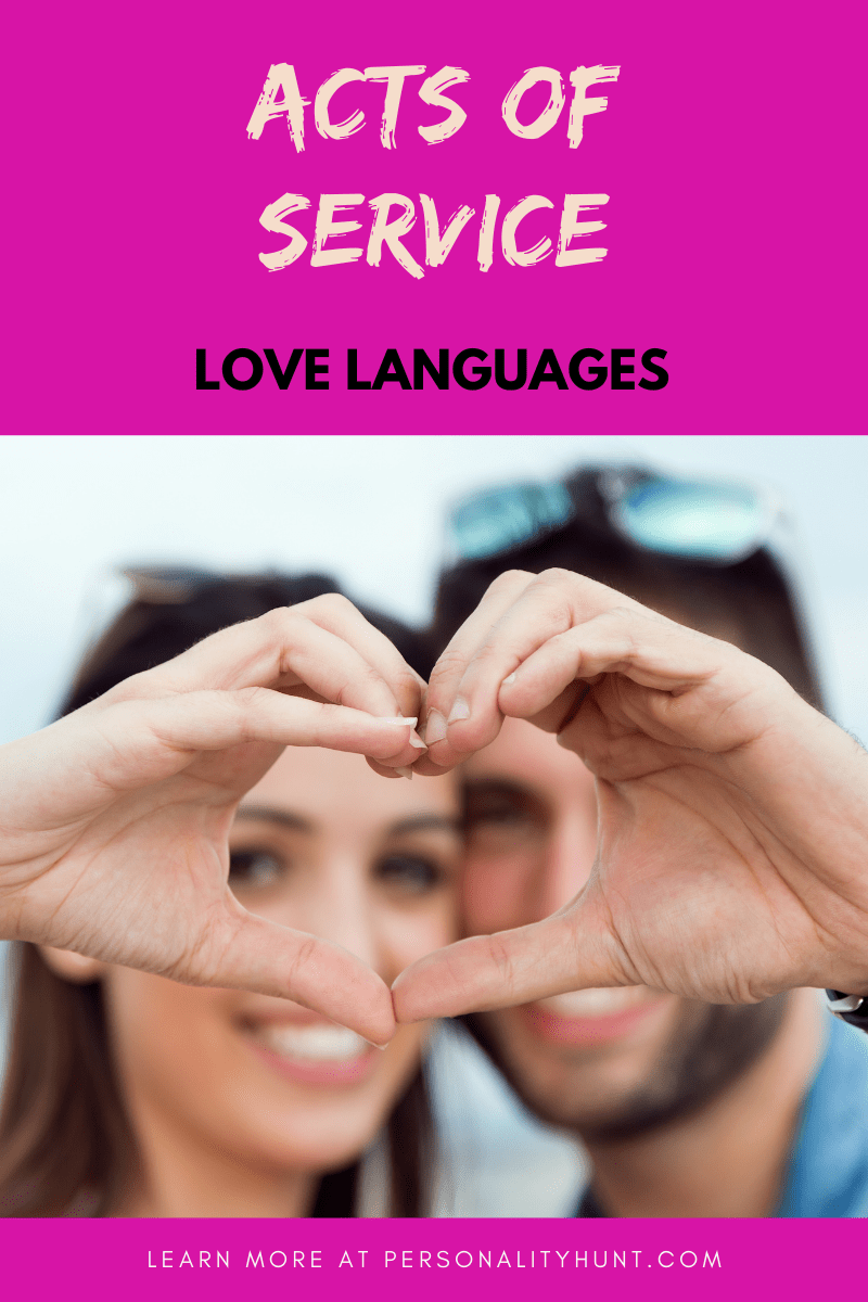 Love Languages- Acts of Service | Personality Hunt
